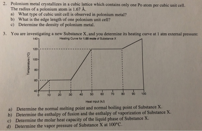 Solved Polonium metal crystallizes in a cubic lattice which | Chegg.com