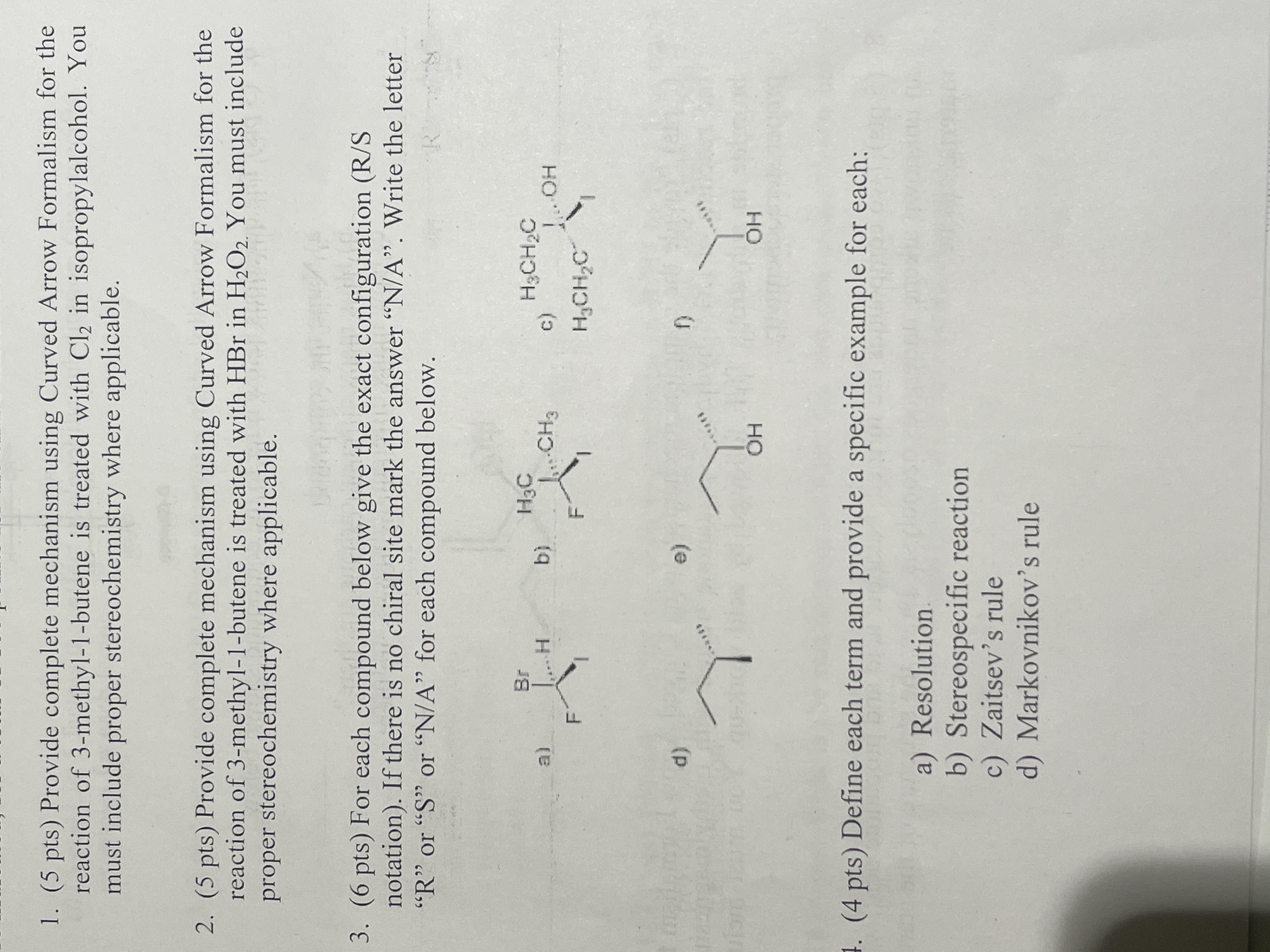 Solved 1. (5 pts) Provide complete mechanism using Curved | Chegg.com