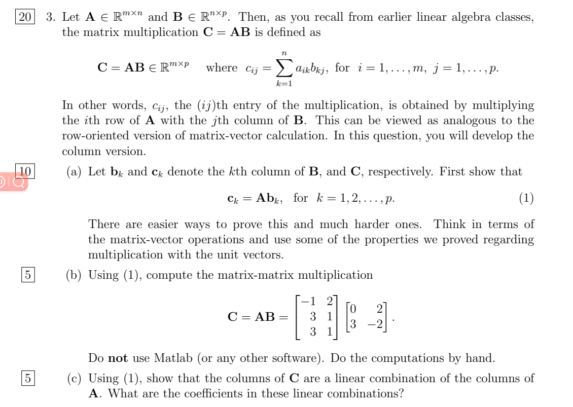 Solved 3. Let A∈Rm×n and B∈Rn×p. Then, as you recall from | Chegg.com