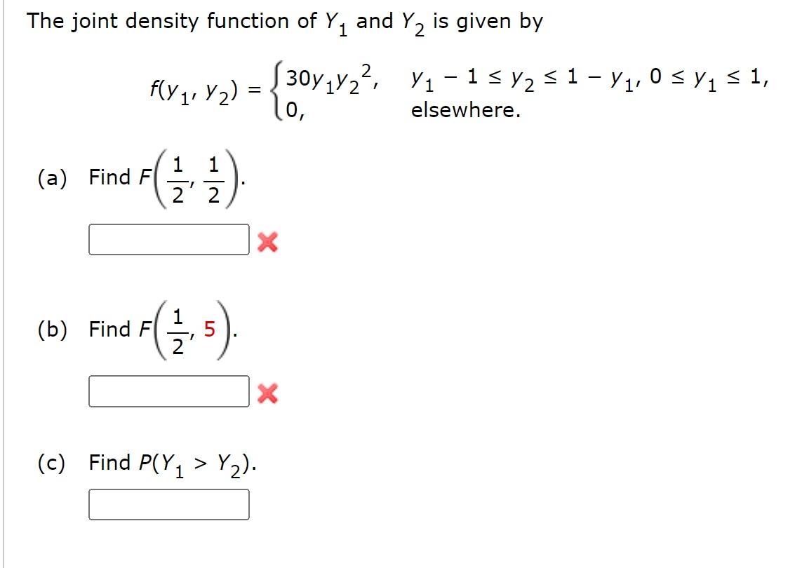 Solved The Joint Density Function Of Y1 And Y2 Is Given By