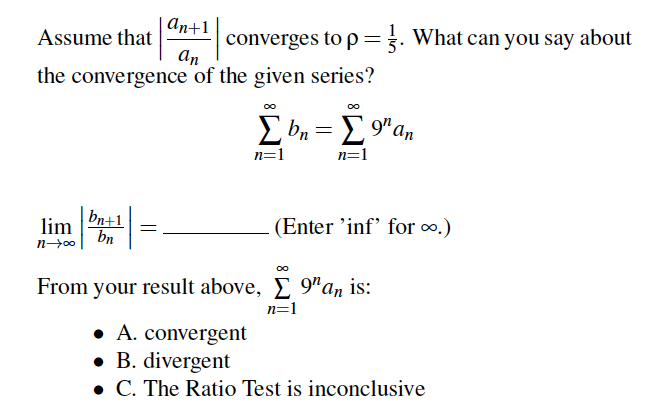 Solved Apply the Ratio Test to determine convergence or | Chegg.com