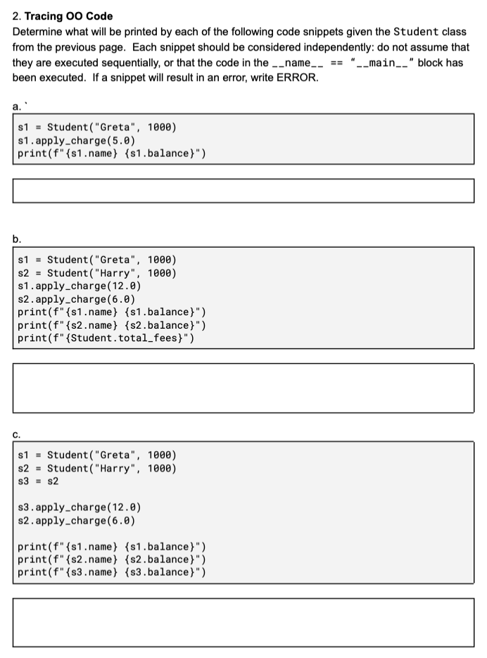 Solved 2. Tracing OO Code Determine what will be printed by | Chegg.com
