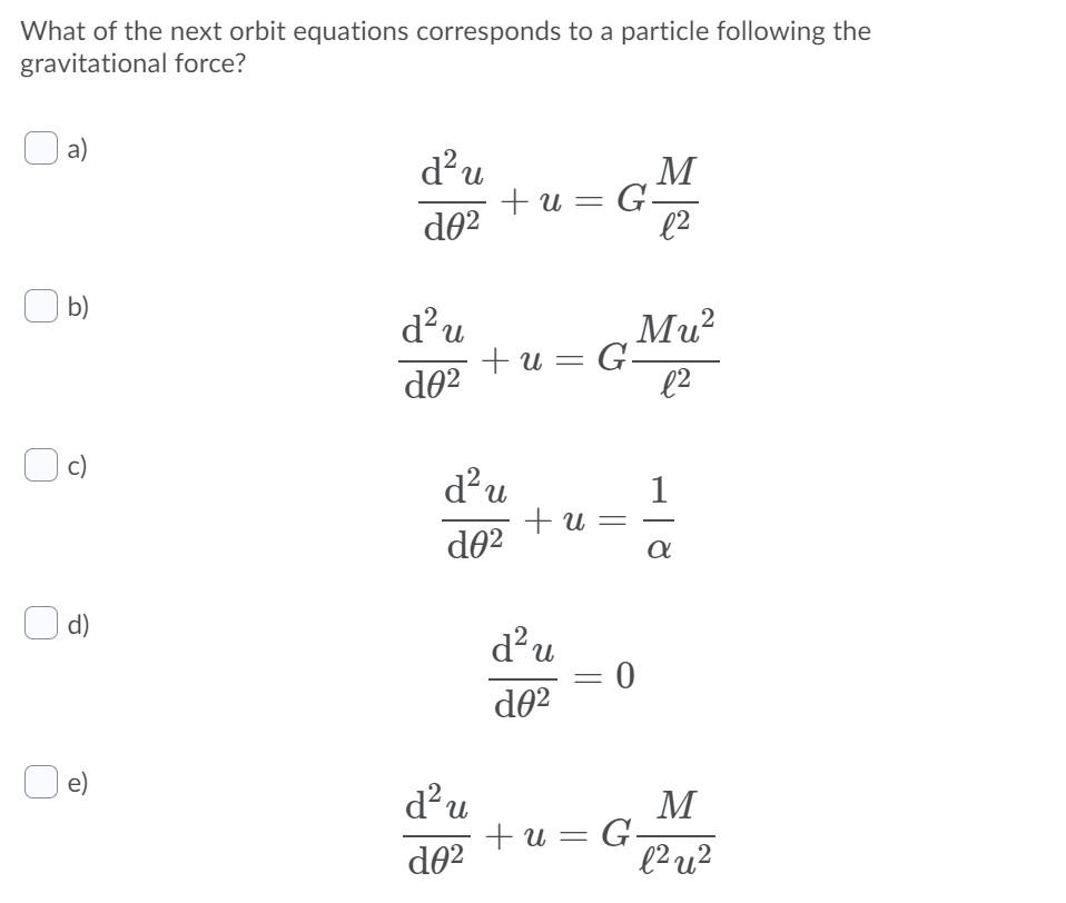 Solved What of the next orbit equations corresponds to a | Chegg.com