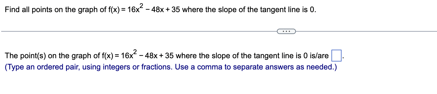 Solved Find all points on the graph of f(x)=16x2−48x+35 | Chegg.com