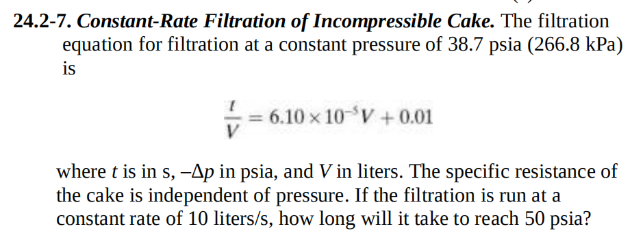 Solved 24.2-7. Constant-Rate Filtration of Incompressible | Chegg.com