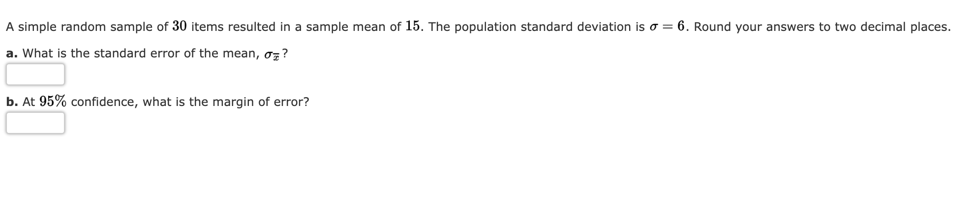 Solved A simple random sample of 30 items resulted in a | Chegg.com