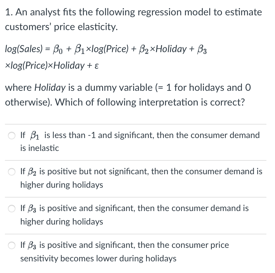 Solved 1. An analyst fits the following regression model to | Chegg.com