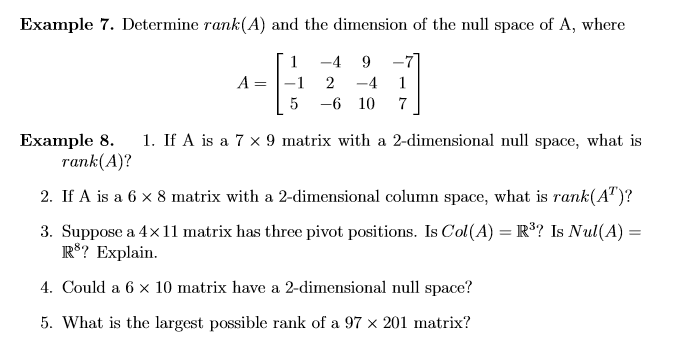 Solved Example 7. Determine rank(A) and the dimension of the | Chegg.com