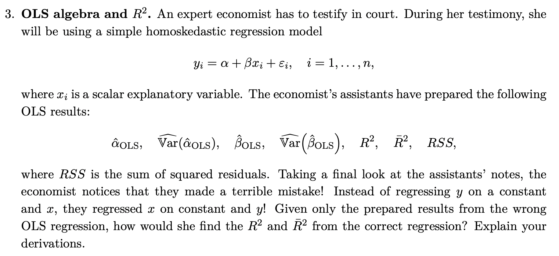 OLS algebra and R2. An expert economist has to | Chegg.com
