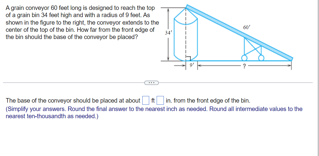 Solved A grain conveyor 60 feet long is designed to reach | Chegg.com