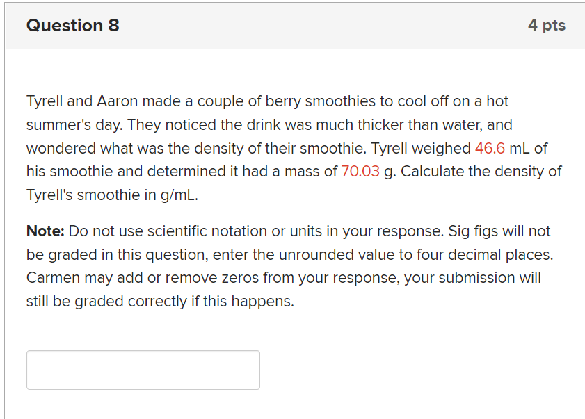 Solved Tyrell and Aaron made a couple of berry smoothies to | Chegg.com