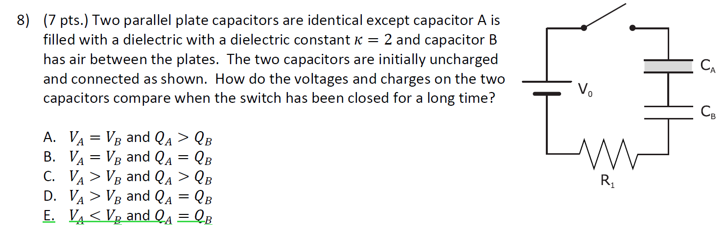 Solved 8) (7 pts.) Two parallel plate capacitors are | Chegg.com