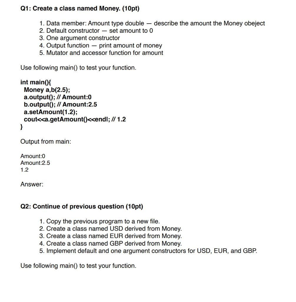 Solved Q1: Create a class named Money. (10pt) 1. Data | Chegg.com