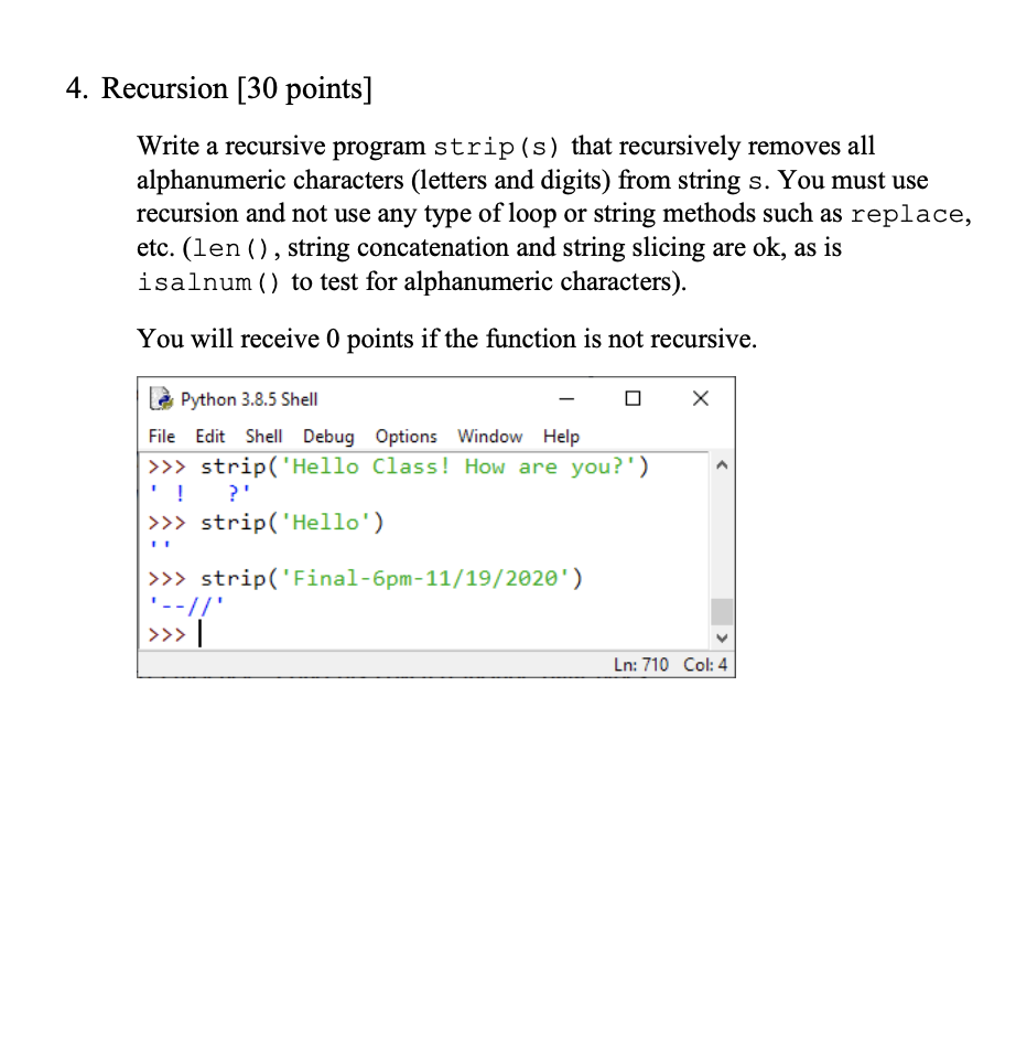 Solved 4 Recursion 30 Points Write A Recursive Program 
