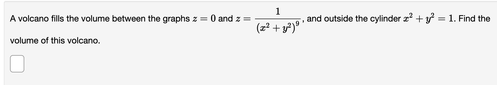 Solved A volcano fills the volume between the graphs z=0 and | Chegg.com