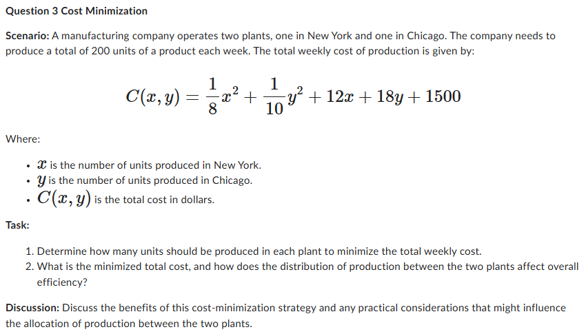 Solved Question 3 ﻿Cost MinimizationScenario: A | Chegg.com