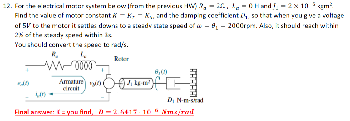 Please find both K and DFor the electrical motor | Chegg.com