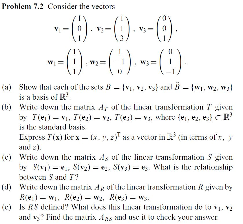 Solved Problem 7.2 Consider the vectors --)-) 6) V2 3 W3 W2= | Chegg.com