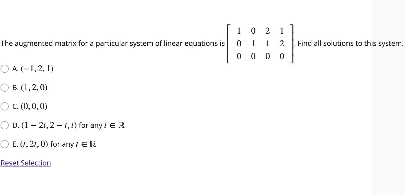 Solved The augmented matrix for a particular system of | Chegg.com