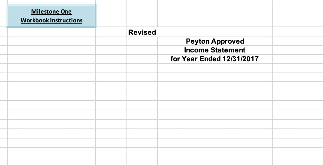 Solved Milestone One Workbook Instructions Revised Peyton | Chegg.com