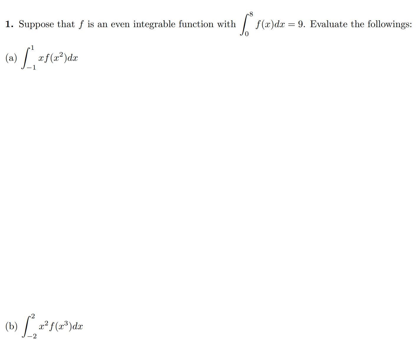 Solved Suppose that f ﻿is an even integrable function with | Chegg.com