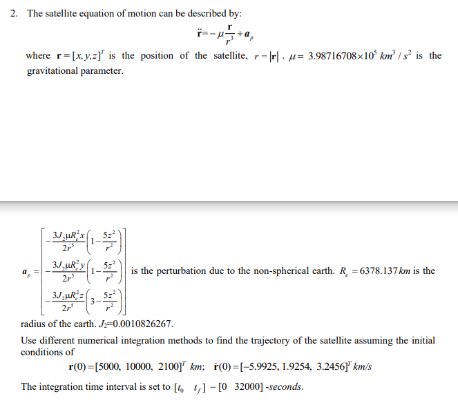 2. The satellite equation of motion can be described | Chegg.com