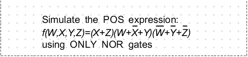 Solved Part 4- NOR Equivalent of POS Expression - 22.5 | Chegg.com