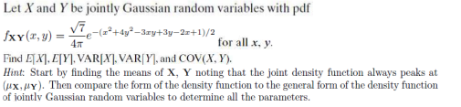Solved Let X and Y be jointly Gaussian random variables with | Chegg.com