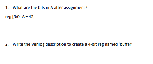 Solved 1. What are the bits in A after assignment? | Chegg.com