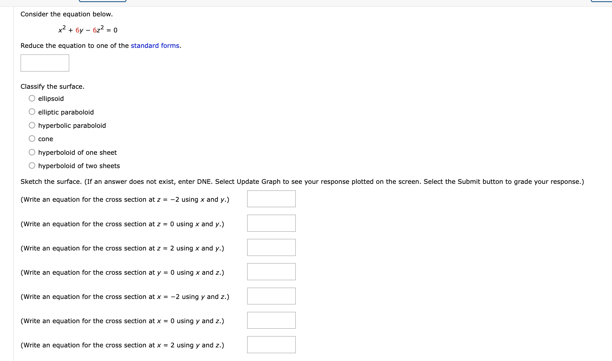 Solved Consider the equation below. x2+6y−6z2=0 Reduce the | Chegg.com