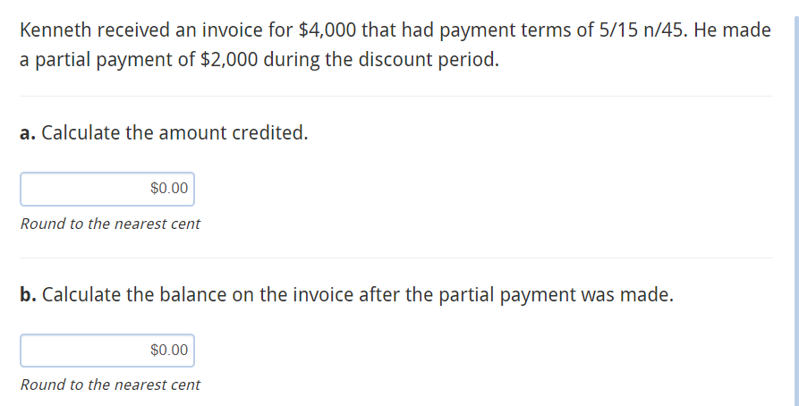 Solved Kenneth received an invoice for $4,000 that had | Chegg.com