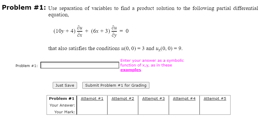 Solved Problem #1: Use separation of variables to find a | Chegg.com