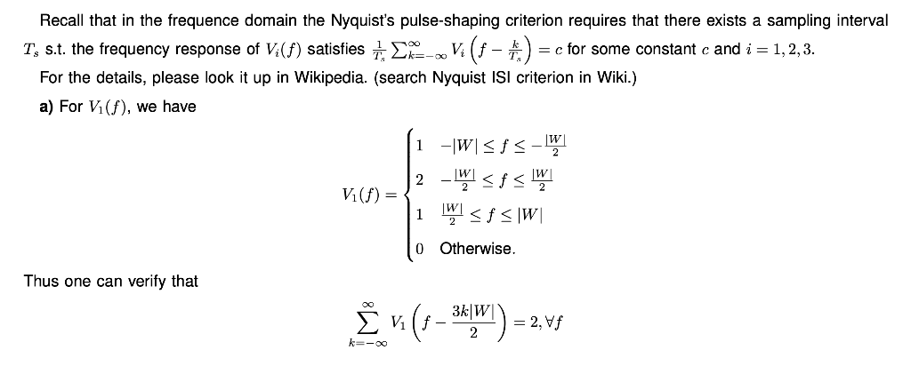 Solved Nyquist's pulse-shaping criterion (also known as zero | Chegg.com