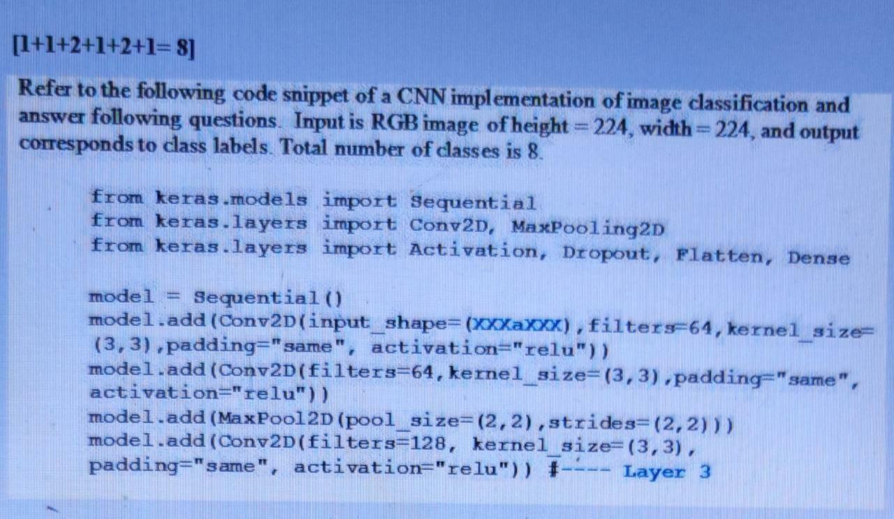 Solved [1+1+2+1+2+1=8] Refer to the following code snippet | Chegg.com