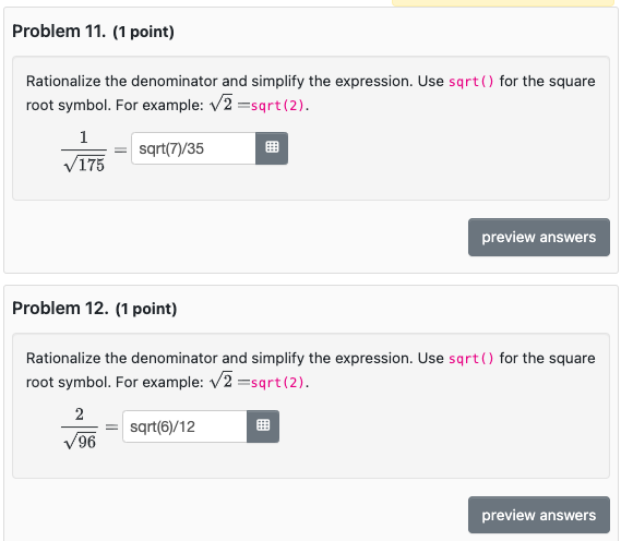 Solved Rationalize the denominator and simplify the | Chegg.com