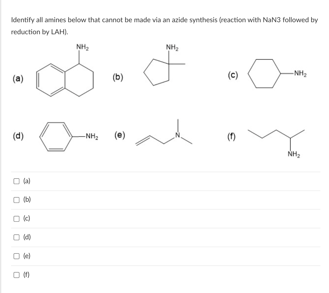 Solved Identify all amines below that cannot be made via an | Chegg.com