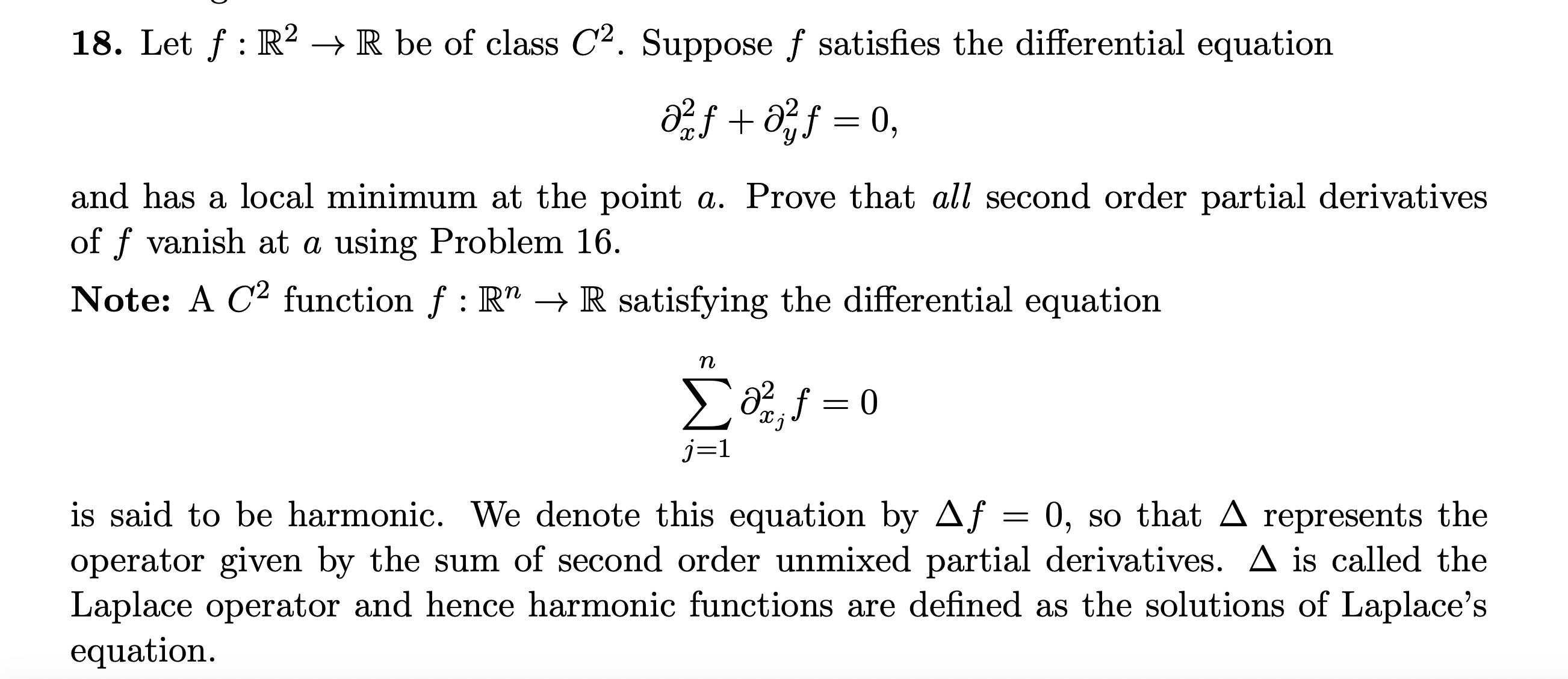 Solved 18. Let f:R2→R be of class C2. Suppose f satisfies | Chegg.com