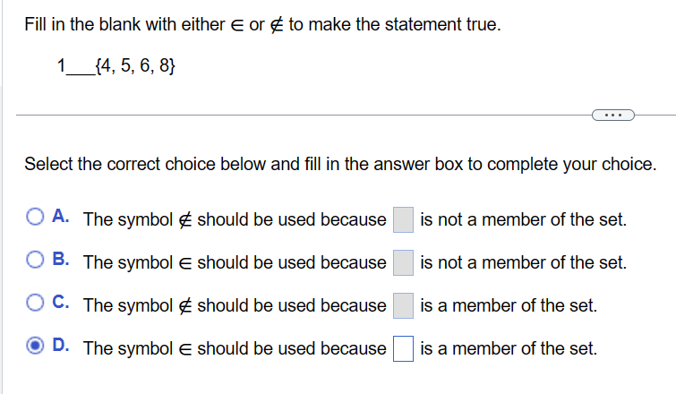 Solved Fill in the blank with either ∈ or ∈/ to make the | Chegg.com