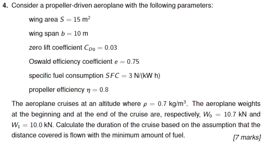 Solved wing area S=15 m2 wing span b=10 m zero lift | Chegg.com