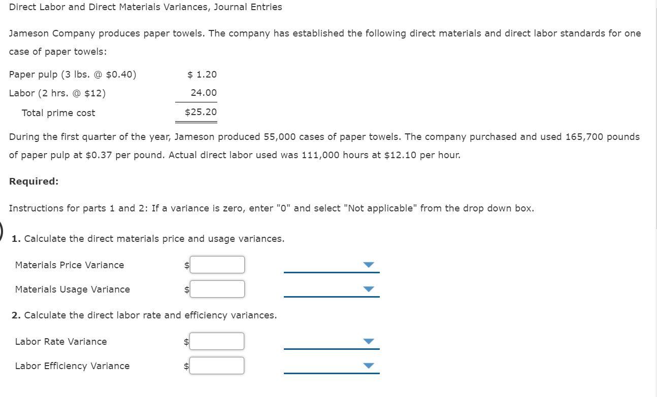 Solved Direct Labor and Direct Materials Variances, Journal | Chegg.com