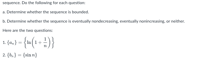 Solved sequence. Do the following for each question: a. | Chegg.com