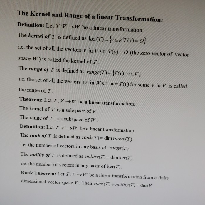 Solved The Kernel And Range Of A Linear Transformation