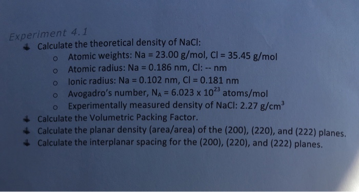 Solved Experiment 4.1 Calculate the theoretical density of | Chegg.com
