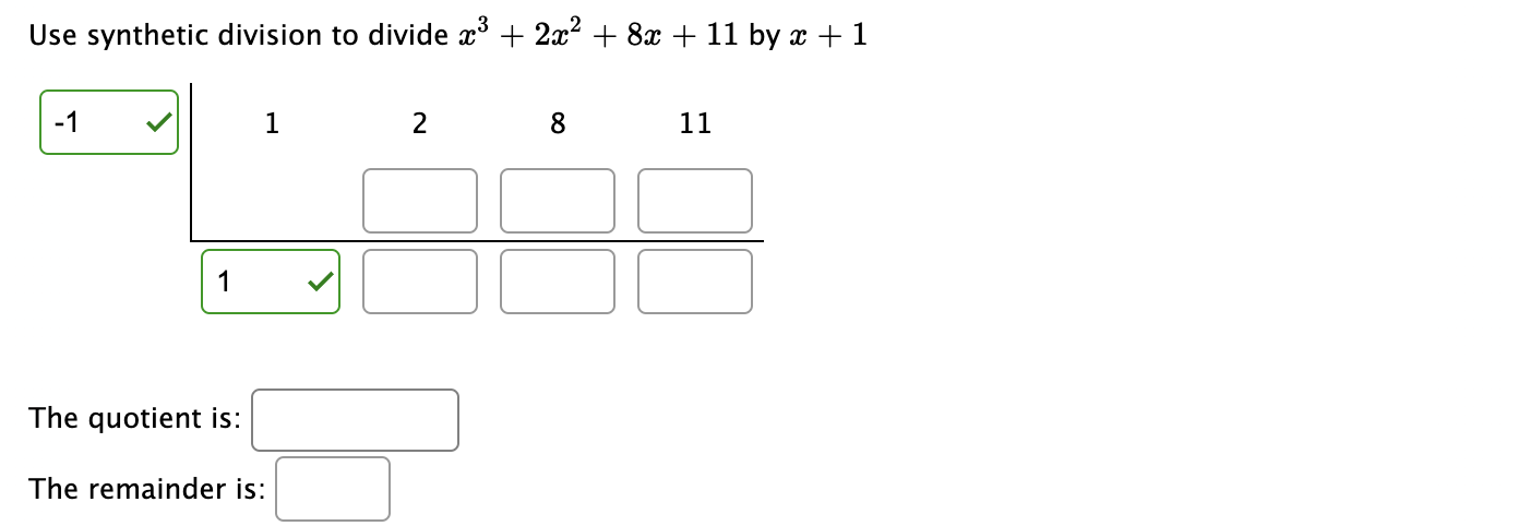 Solved Use synthetic division to divide x3+2x2+8x+11 by x+1 | Chegg.com