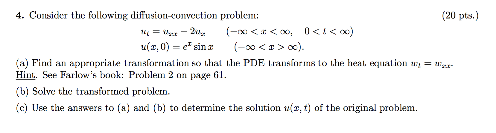 Solved 4. Consider the following diffusion-convection | Chegg.com