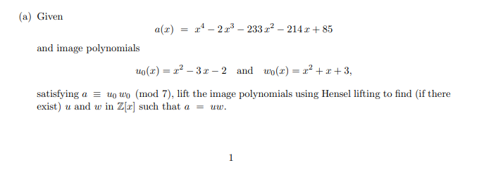 Solved (a) Given a(x)=x4−2x3−233x2−214x+85 and image | Chegg.com
