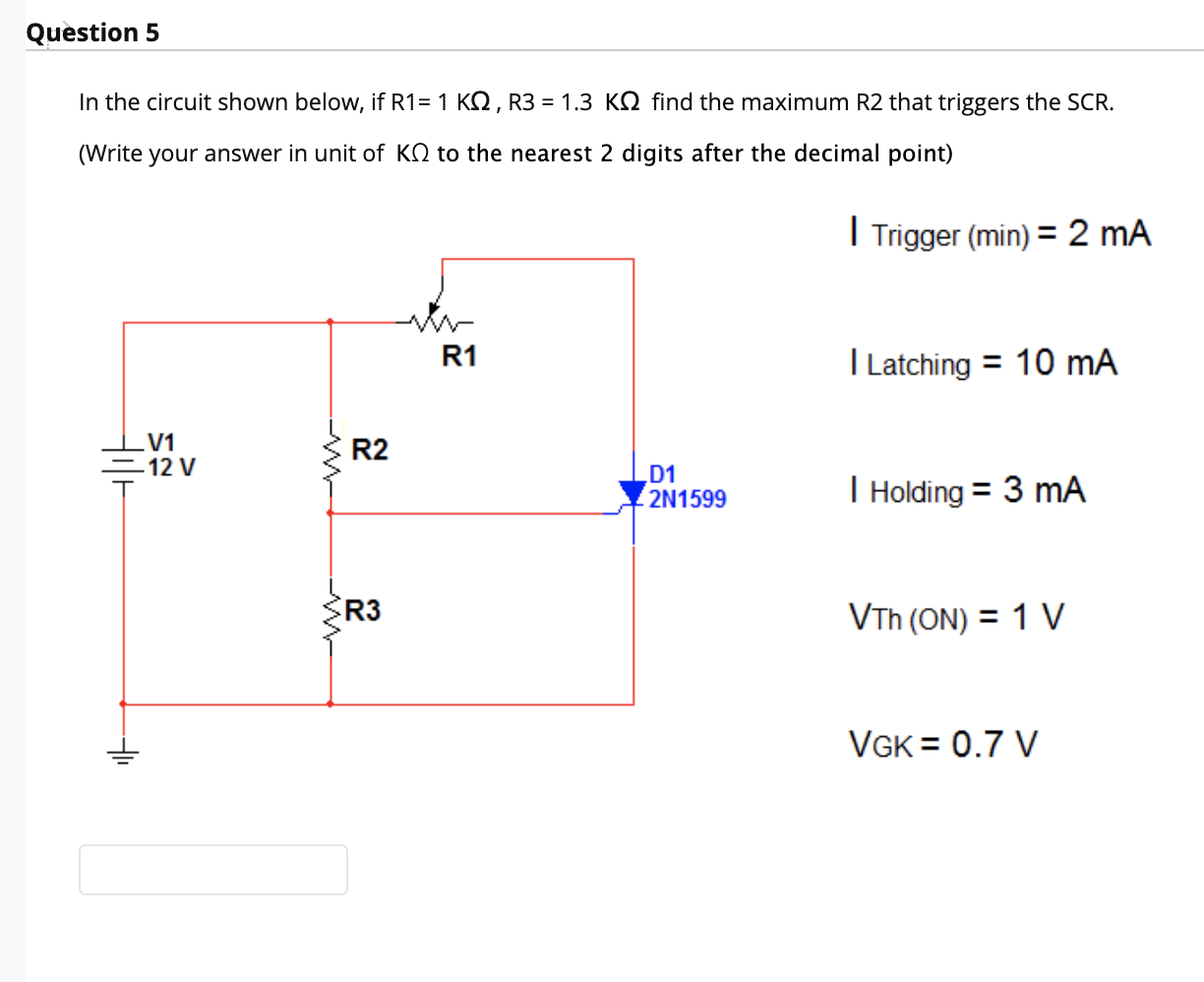 Solved Question 5 In the circuit shown below, if R1= 1 K12, | Chegg.com