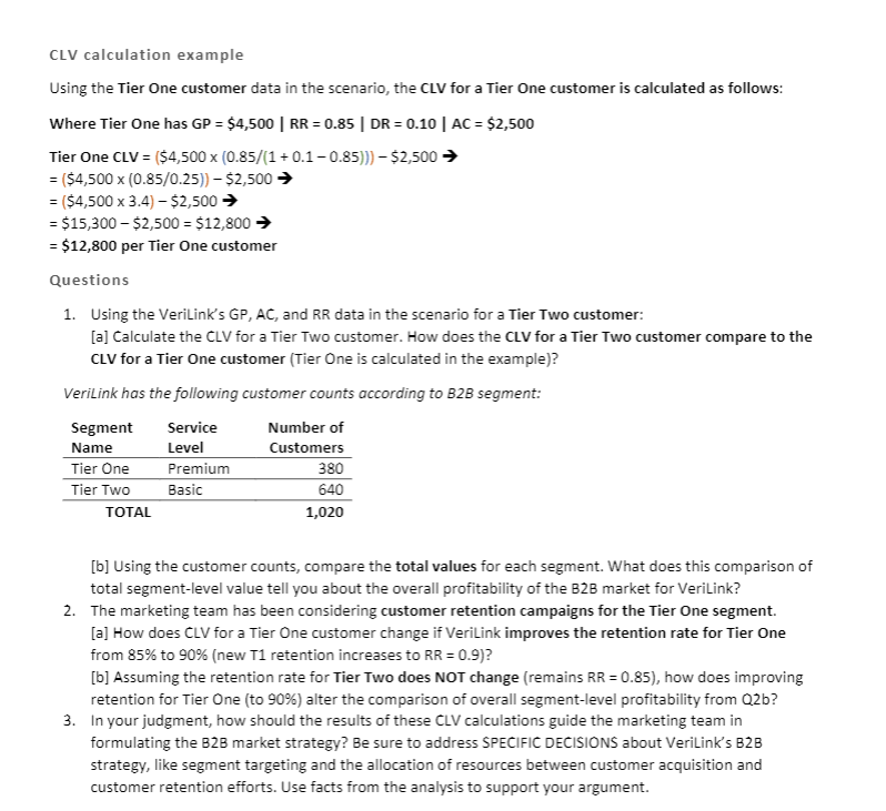 Solved CLV calculation example Using the Tier One customer | Chegg.com