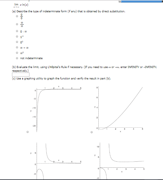 Solved lim x In(x) (a) Describe the type of indeterminate | Chegg.com