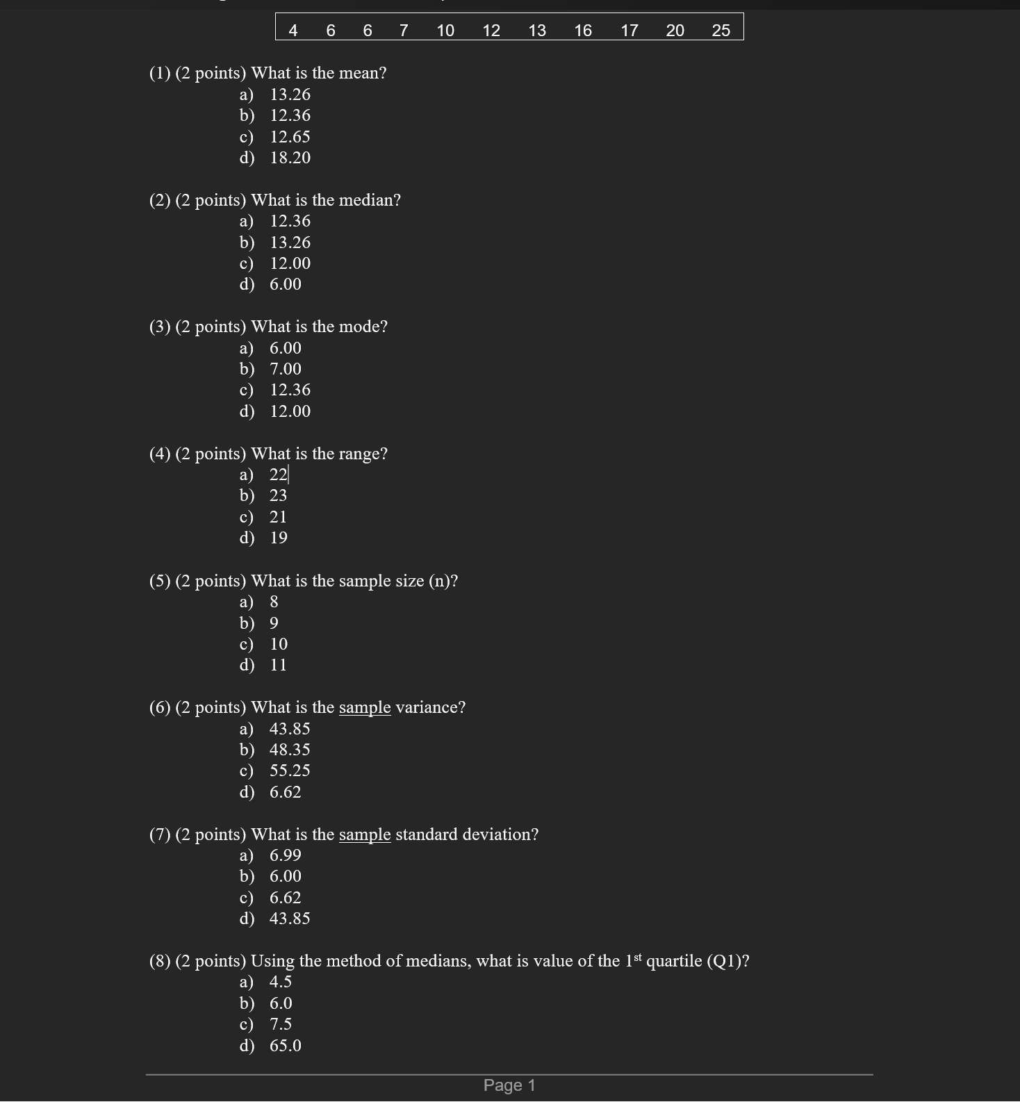 Solved (1) (2 points) What is the mean? a) 13.26 b) 12.36 c) | Chegg.com